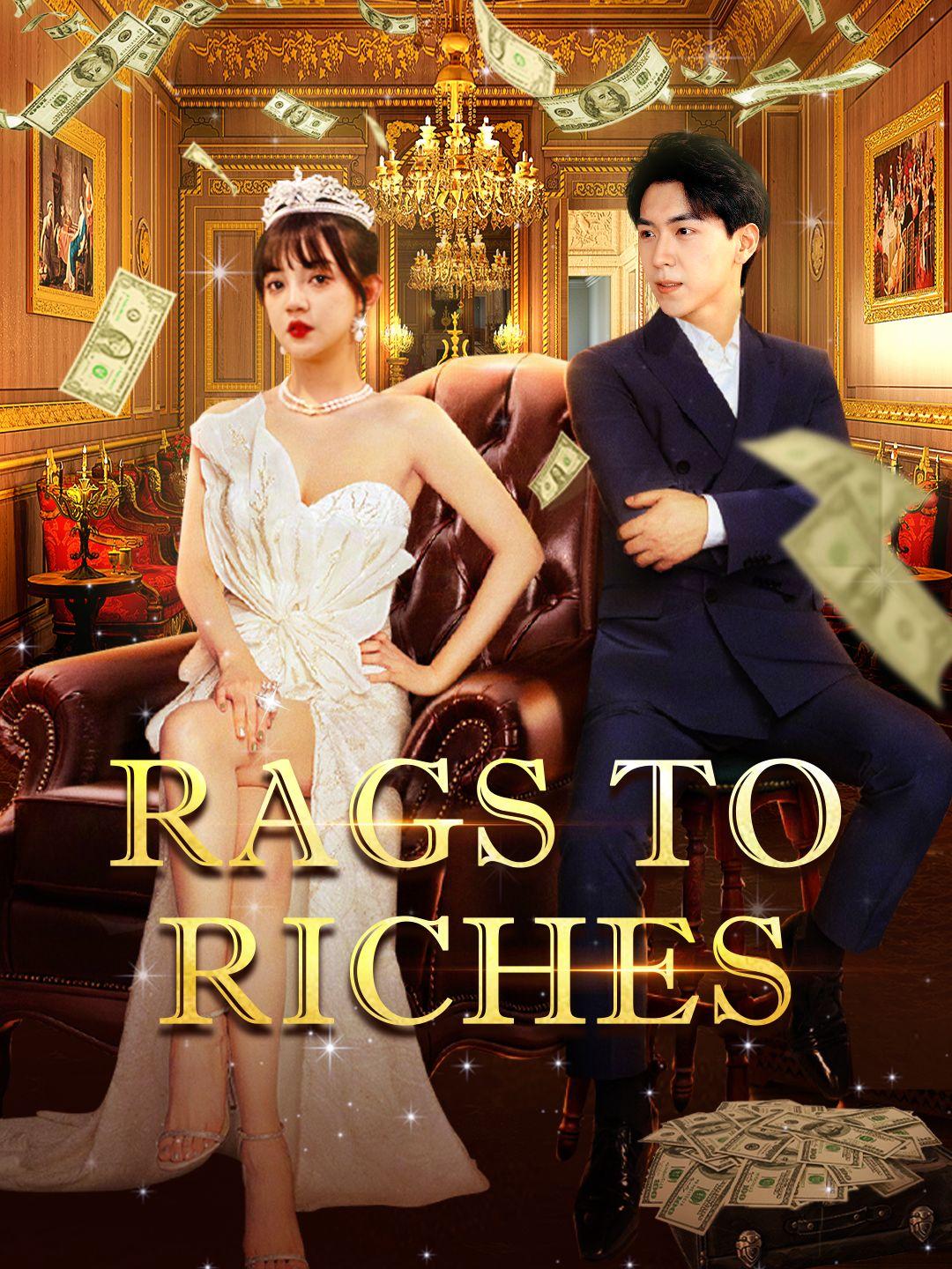 (Dubbed)Rags To Riches Online Watch - NetShort