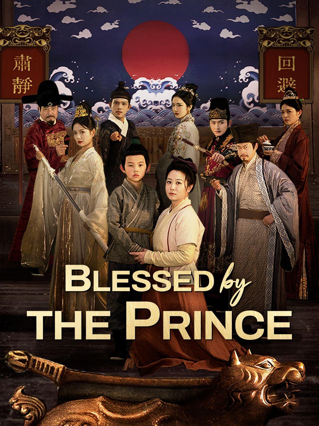 Blessed by the Prince Episode 20 -Royal Gratitude and Rising Tensions - Netshort