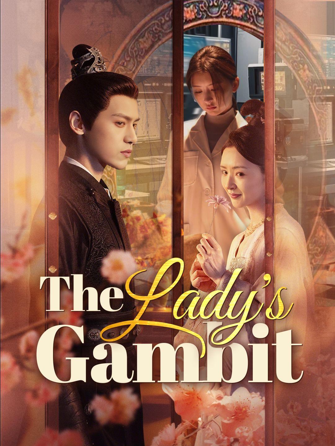 The Lady's Gambit Episode 38 -A Miracle in the Darkness - Netshort