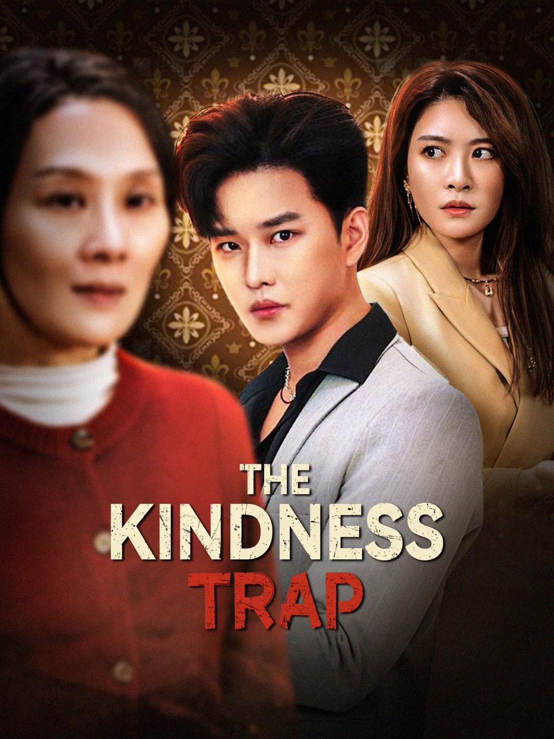 The Kindness Trap Episode 21 -The Fall of the Wade Group - Netshort