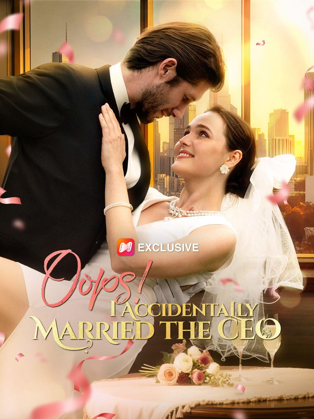 Oops! I Accidentally Married the CEO Episode 17 Watch Online - NetShort