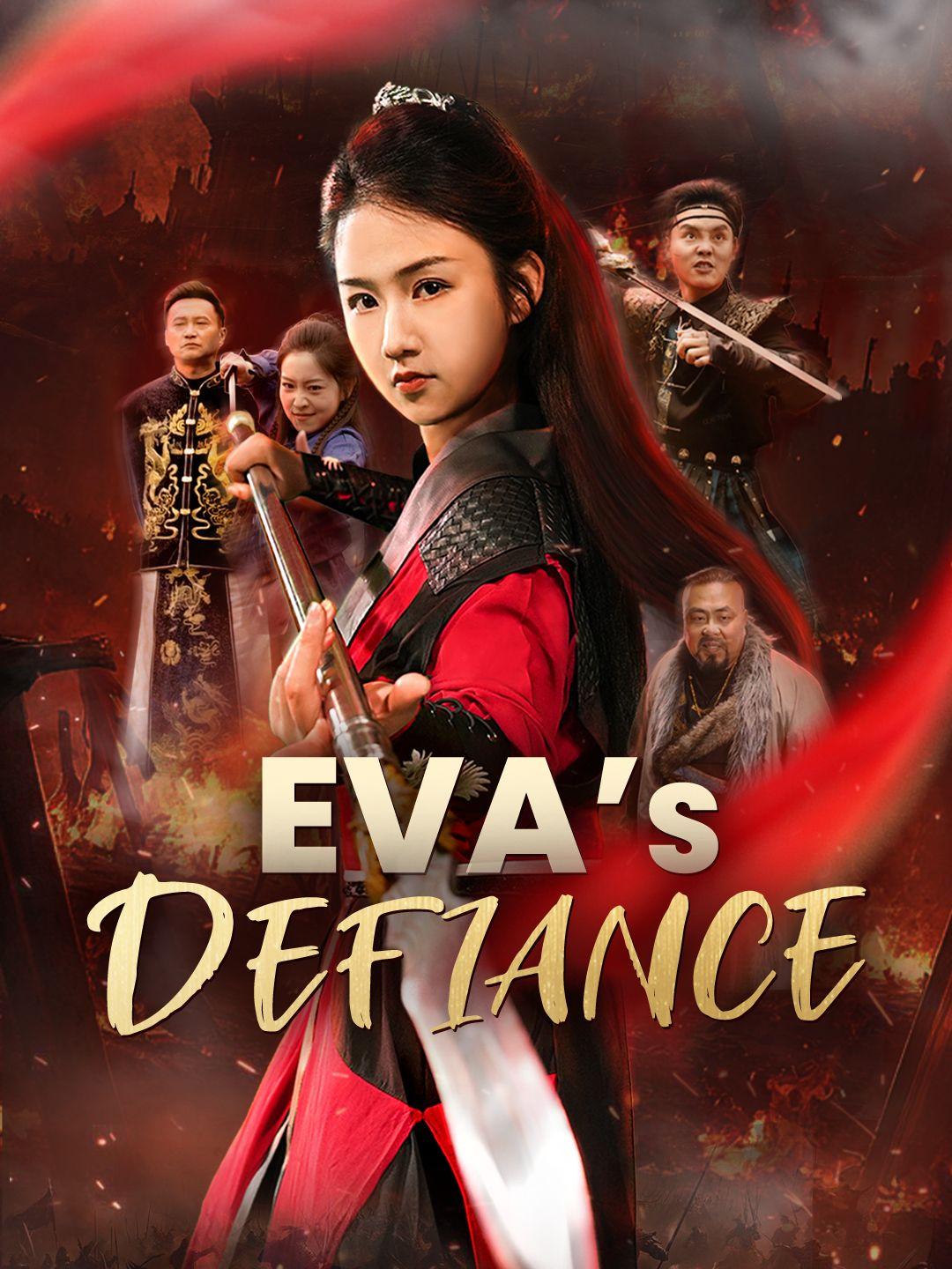 Eva’s Defiance Online Watch - NetShort