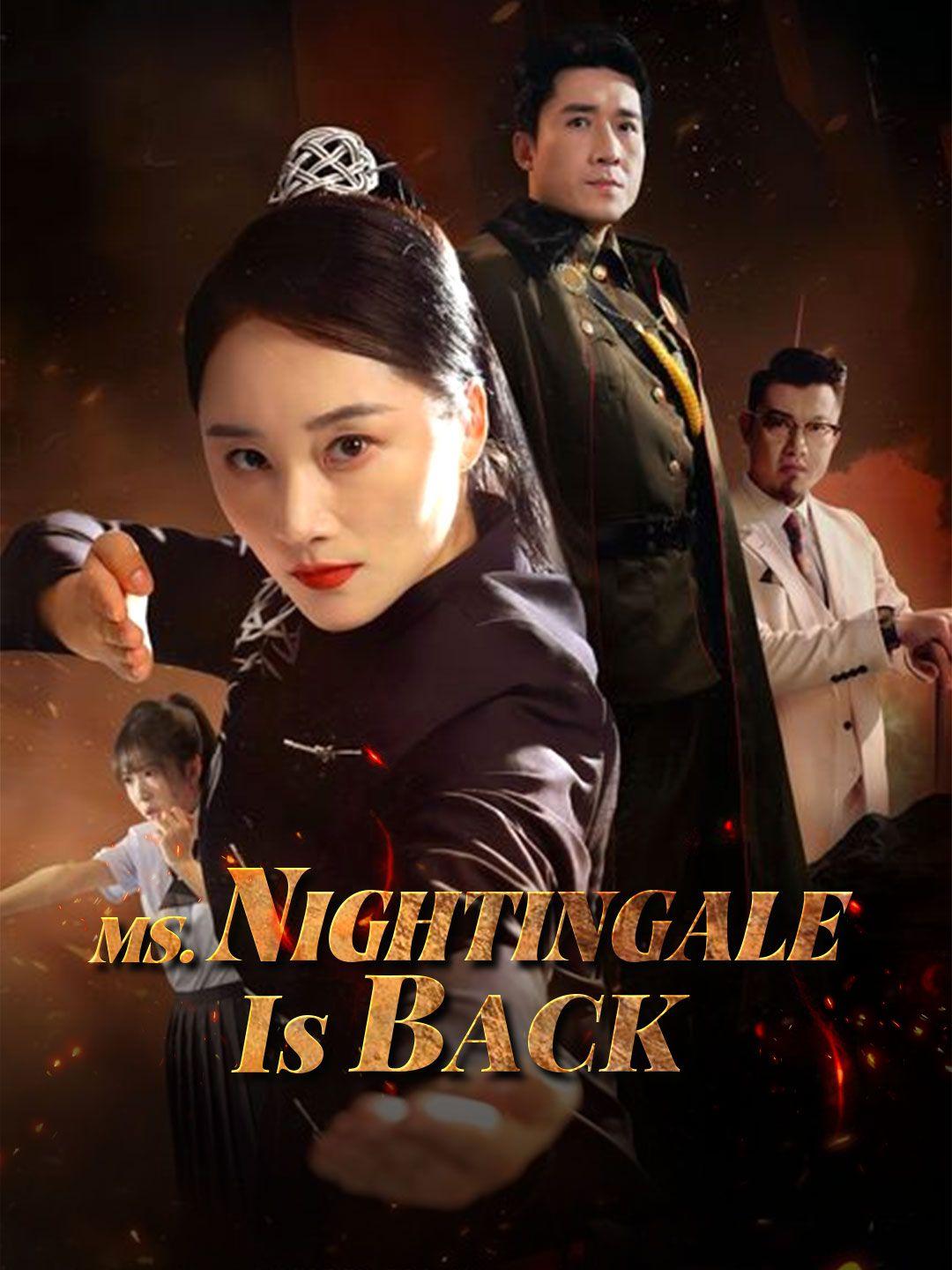 Ms. Nightingale Is Back Full Movie - NetShort