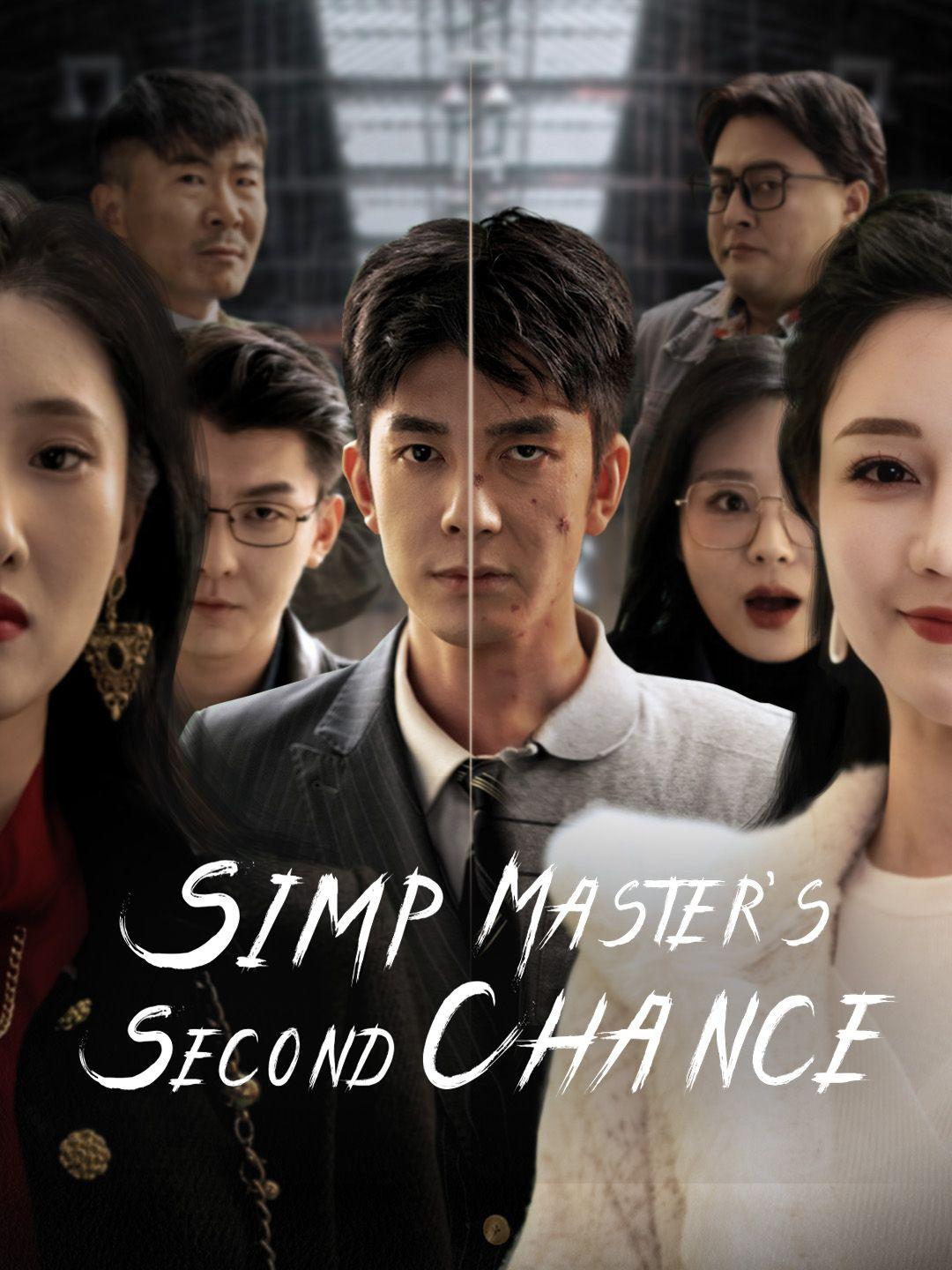 Simp Master's Second Chance EP 7