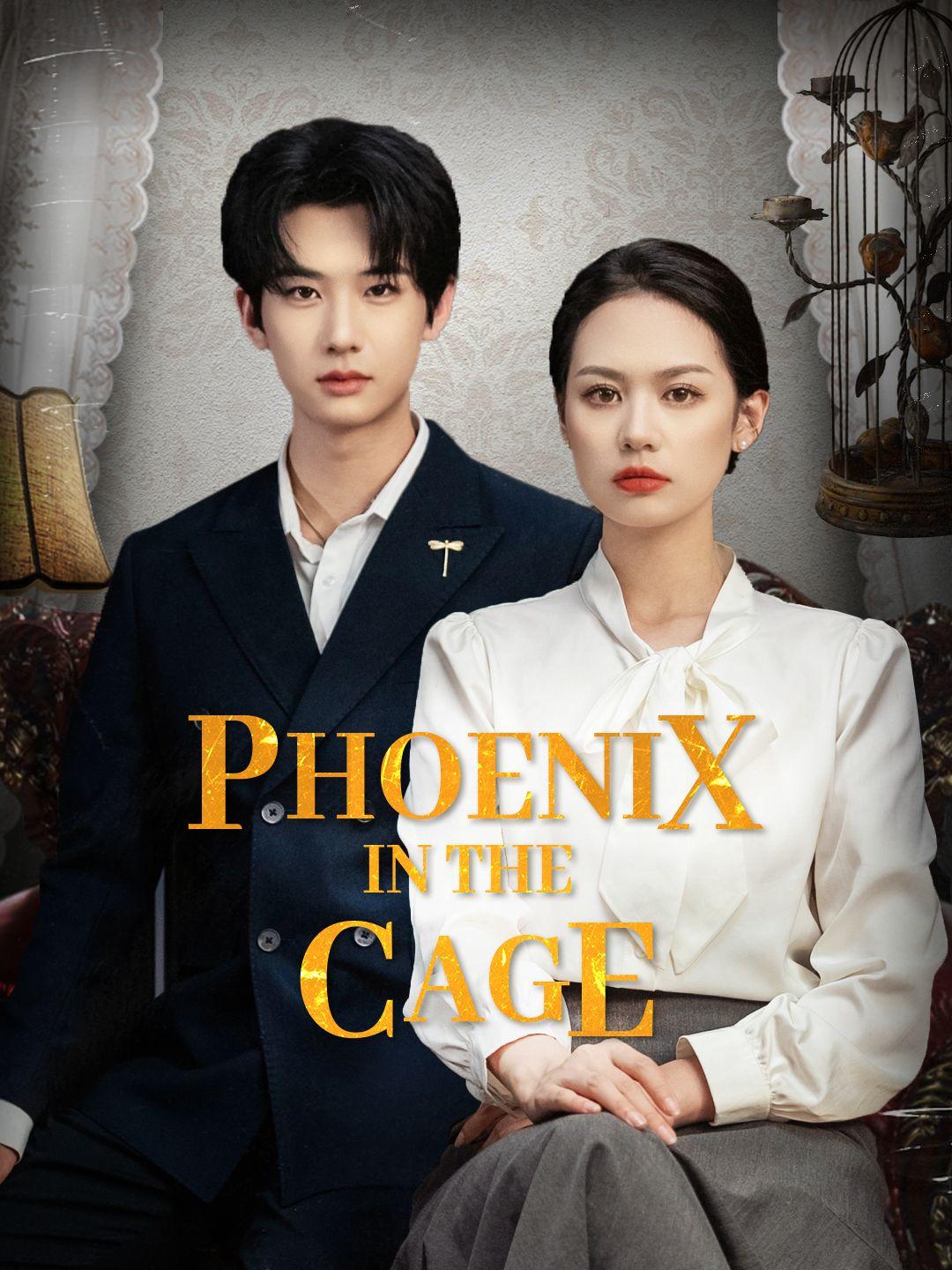 Phoenix In The Cage Episode 5 -Power Play and Betrayal - Netshort
