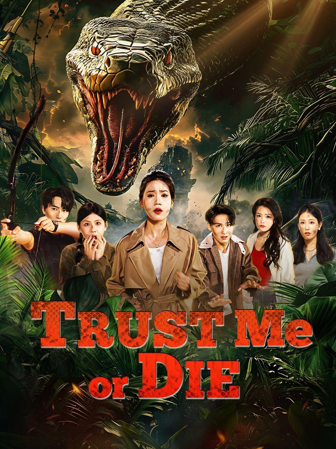 (Dubbed)Trust Me or Die Episode 3 -Python's Threat and the Explosive Machine - Netshort