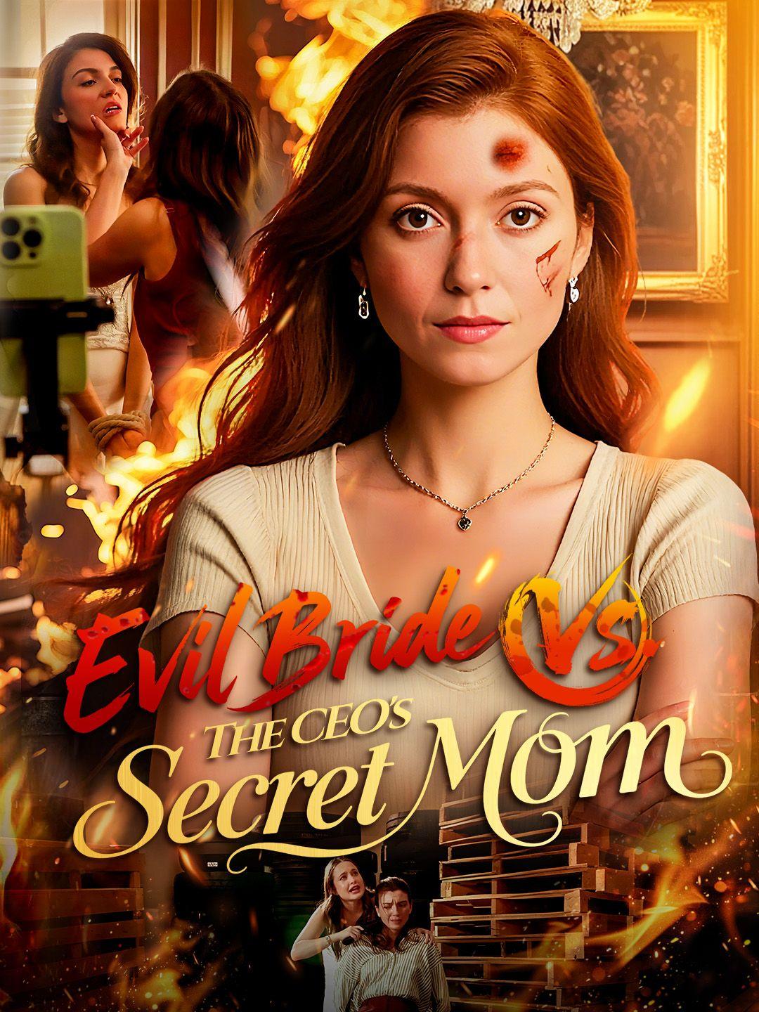 Evil Bride vs. The CEO's Secret Mom Online Watch - NetShort
