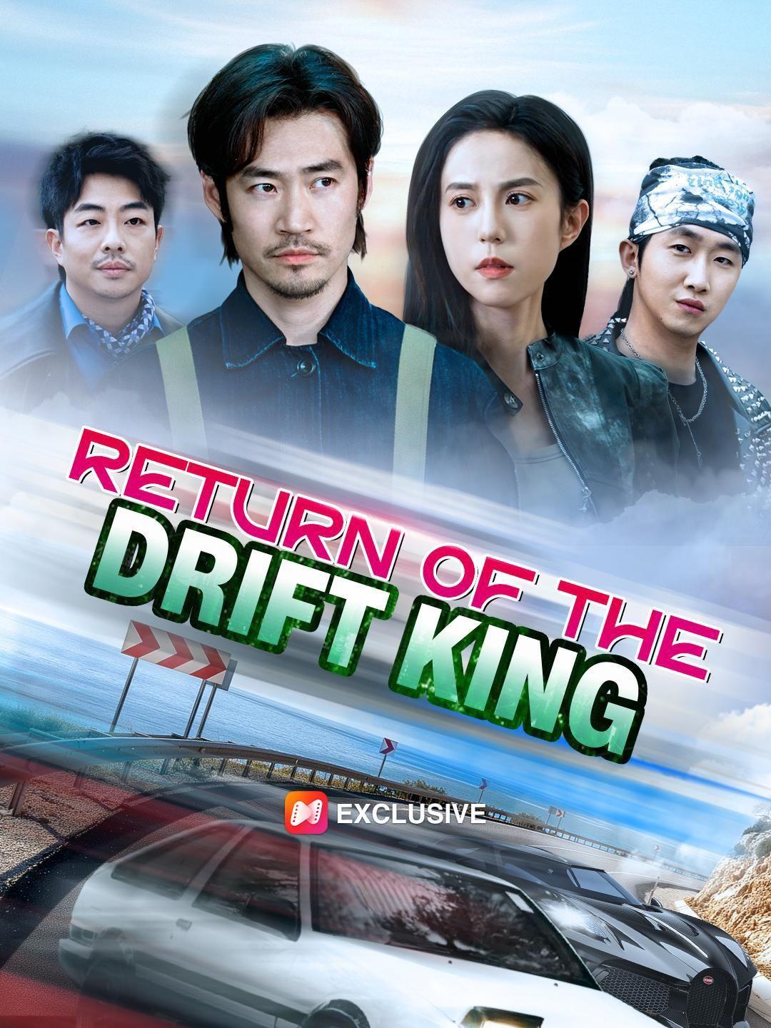(Dubbed)Return of the Drift King Online Watch - NetShort