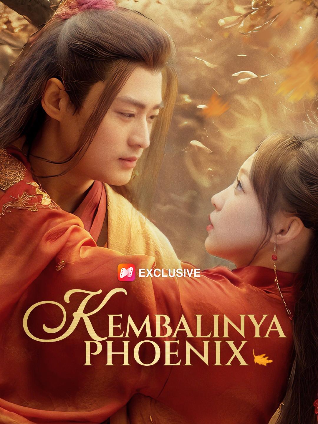 Kembalinya Phoenix - Tonton Online