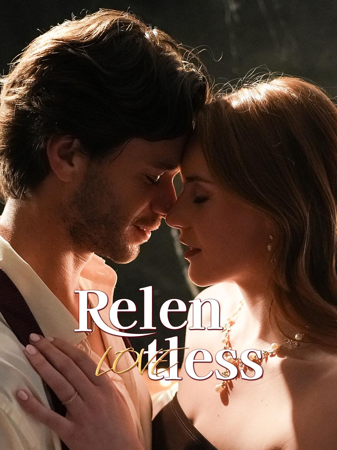 Relentless Love Episode 6 Watch Online - NetShort