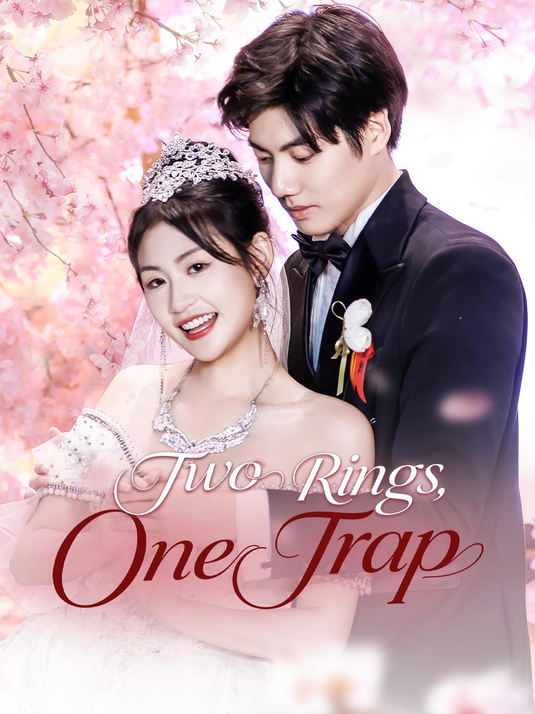 Two Rings, One Trap Online Watch - NetShort