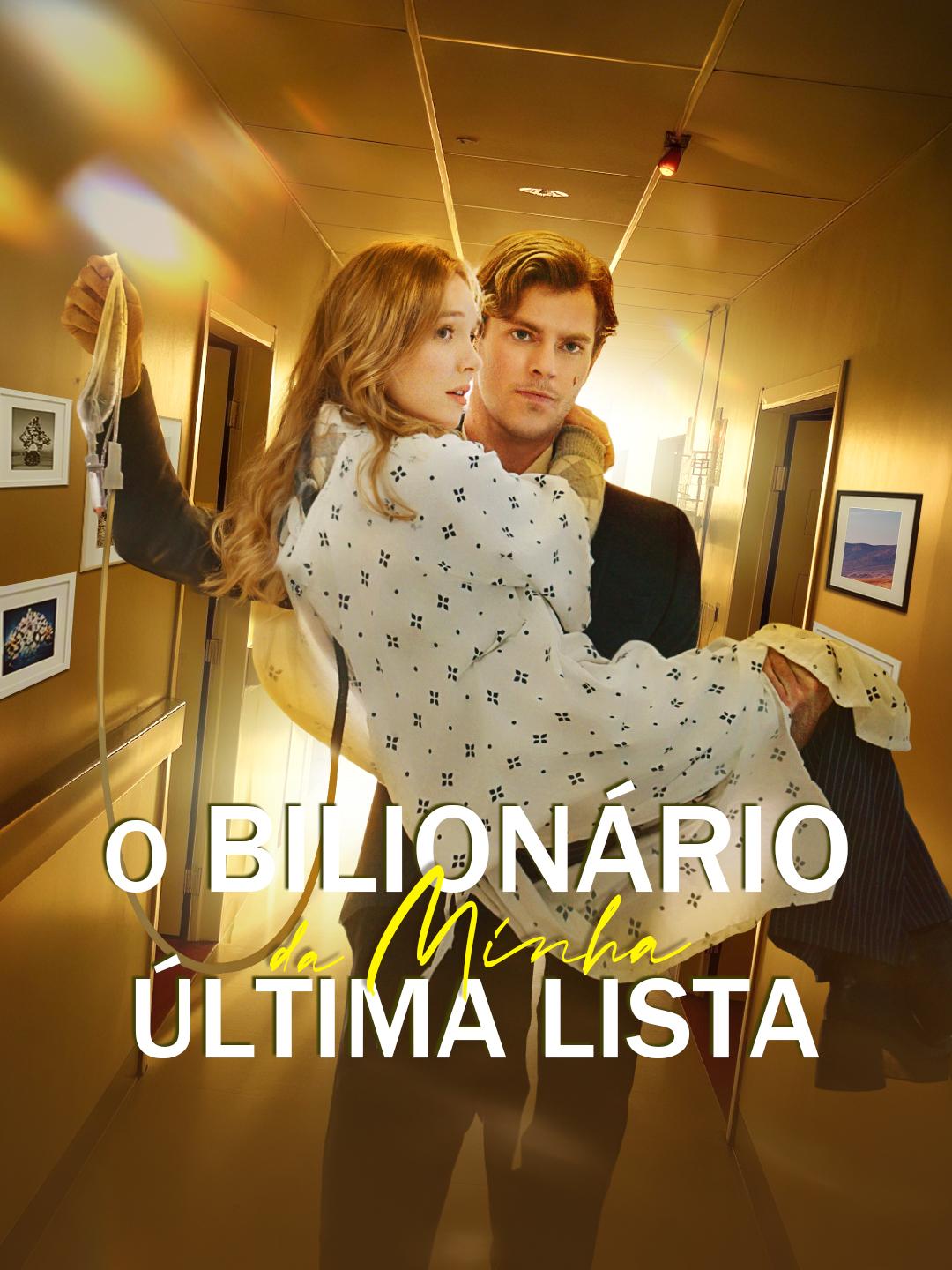 O Bilionário da Minha Última Lista Assistir Online - NetShort