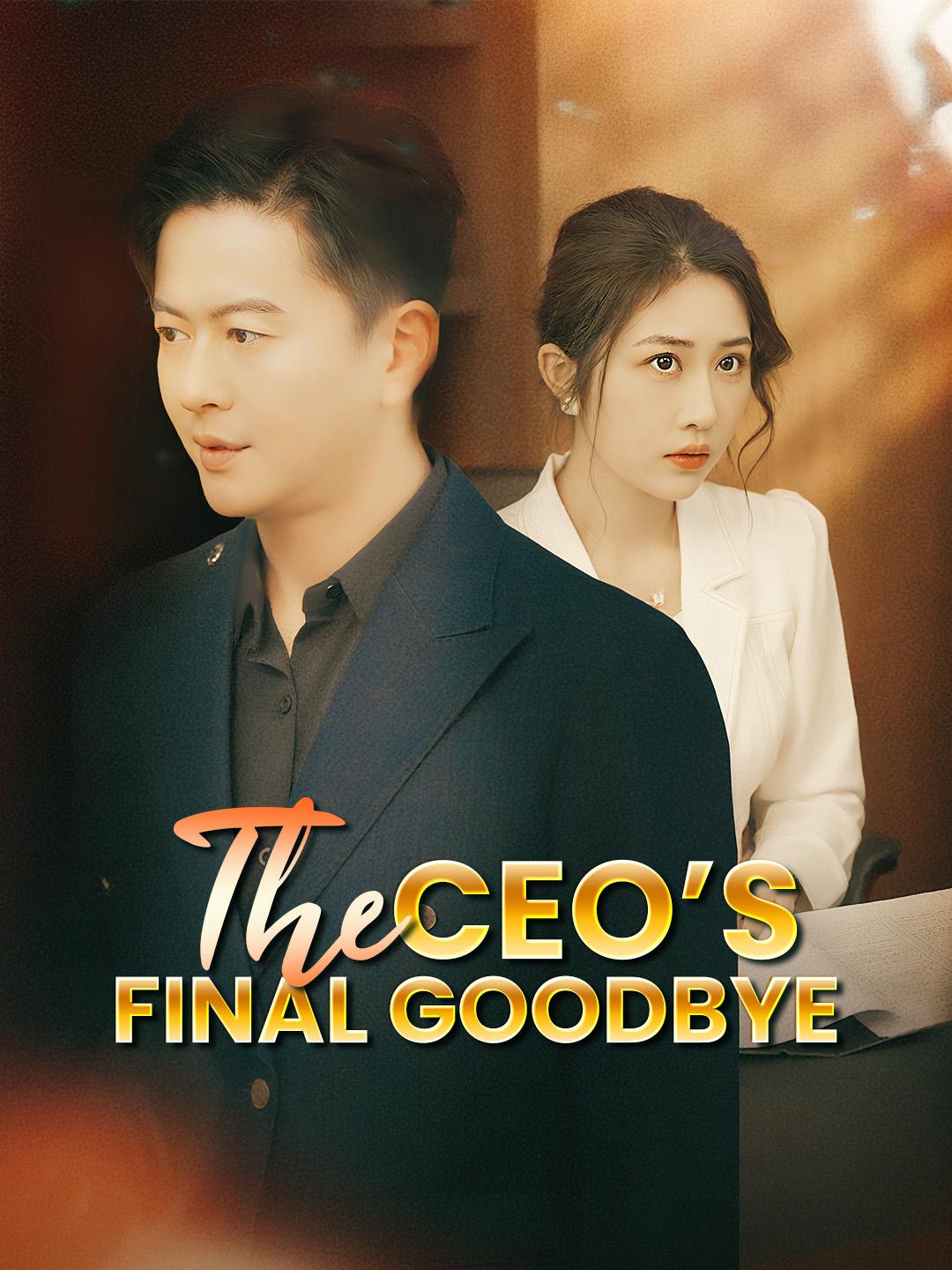 The CEO’s Final Goodbye Full Movie - NetShort - page4