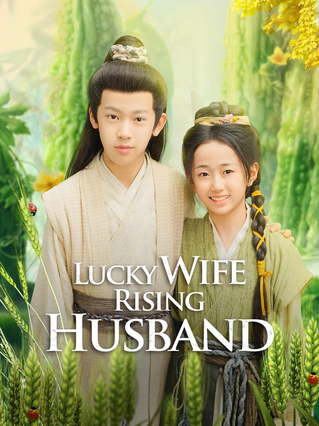 Lucky Wife, Rising Husband Episode 33 Watch Online - NetShort