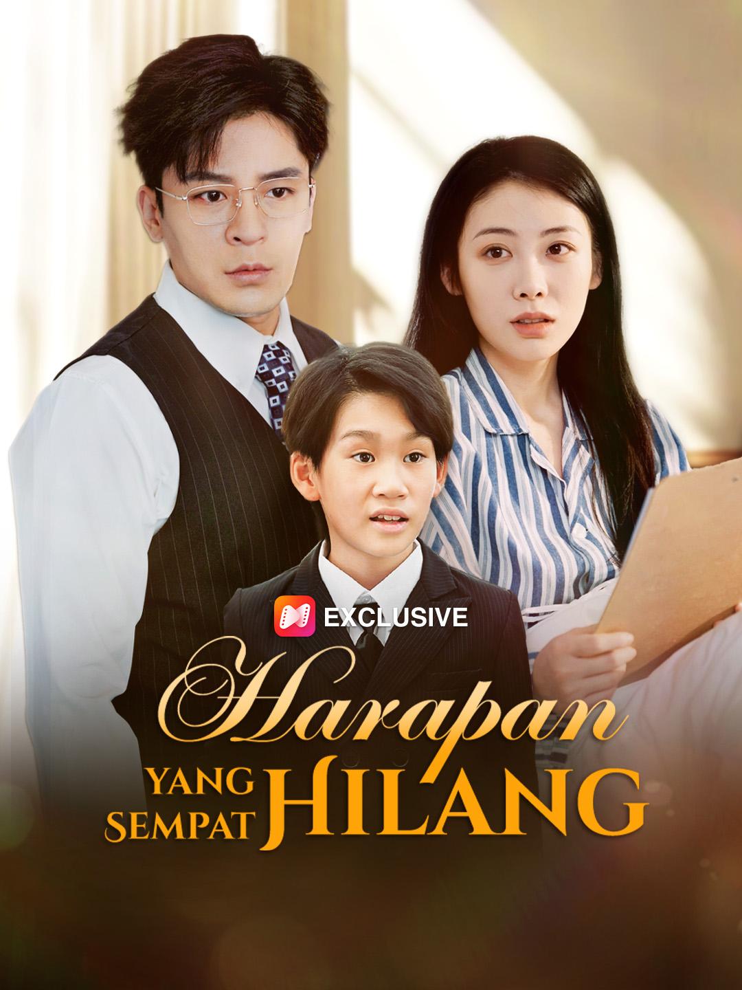 Harapan yang Sempat Hilang - Drama Viral, Gratis!