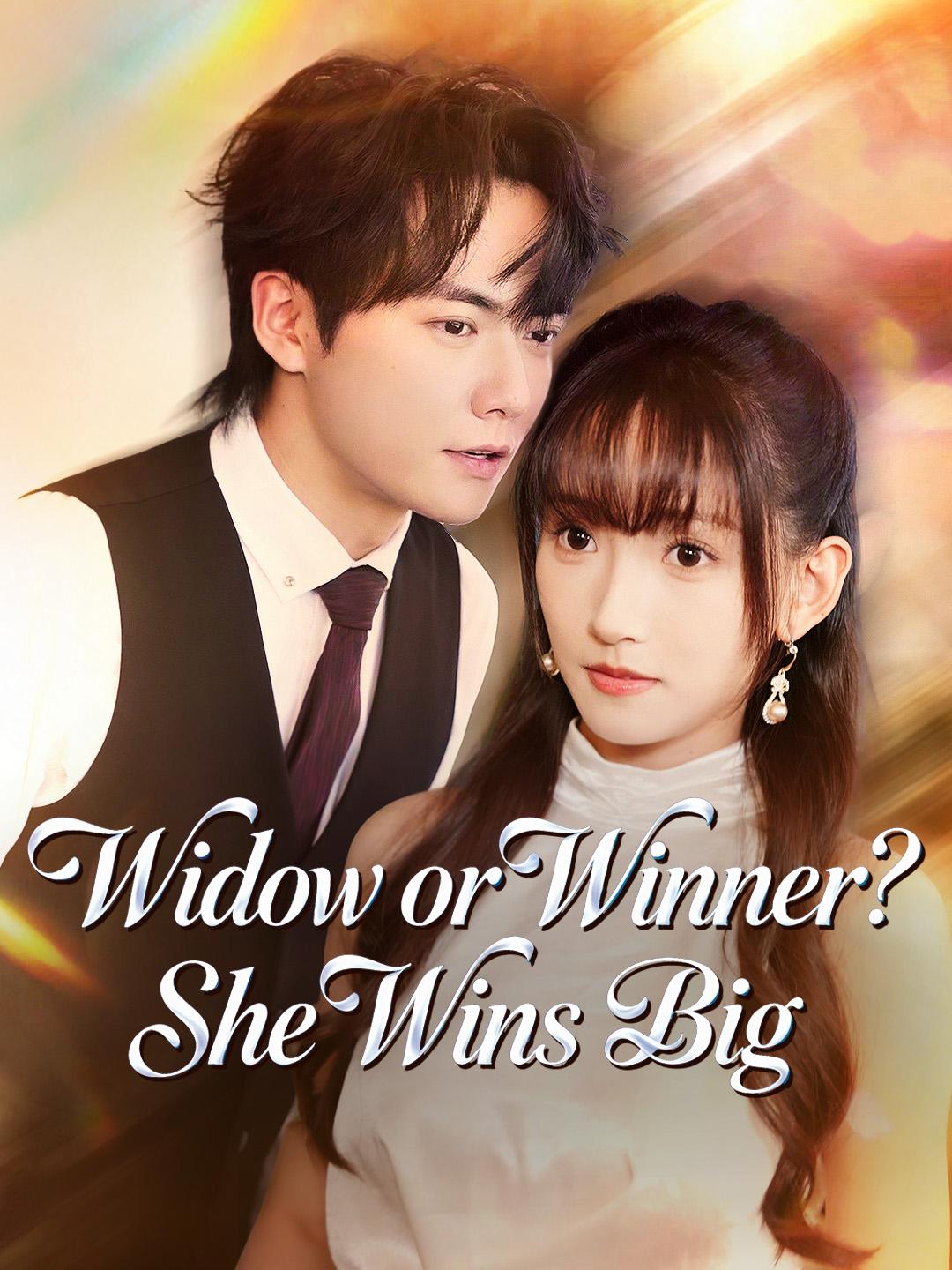 Widow or Winner? She Wins Big Full Movie - NetShort