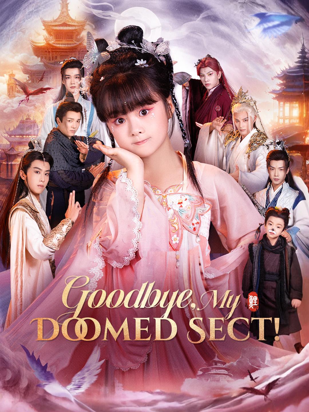 Goodbye, My Doomed Sect! Episode 11 -Fate's Choice - Netshort