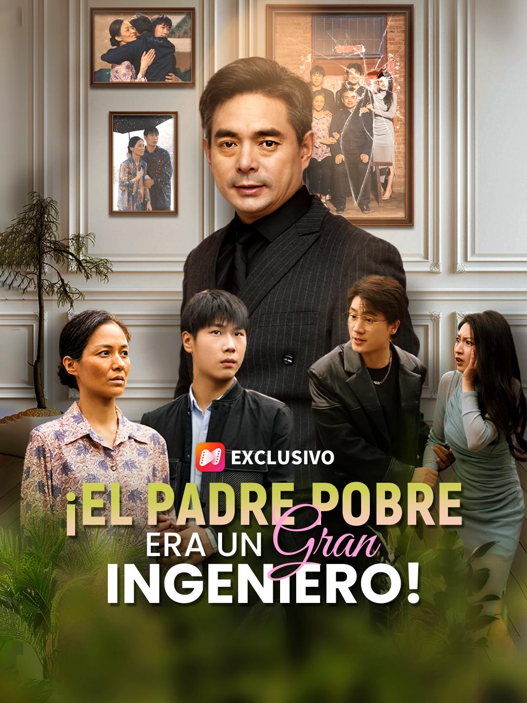 ¡El padre pobre era un gran ingeniero! Episodio 14 -La Traición de ...