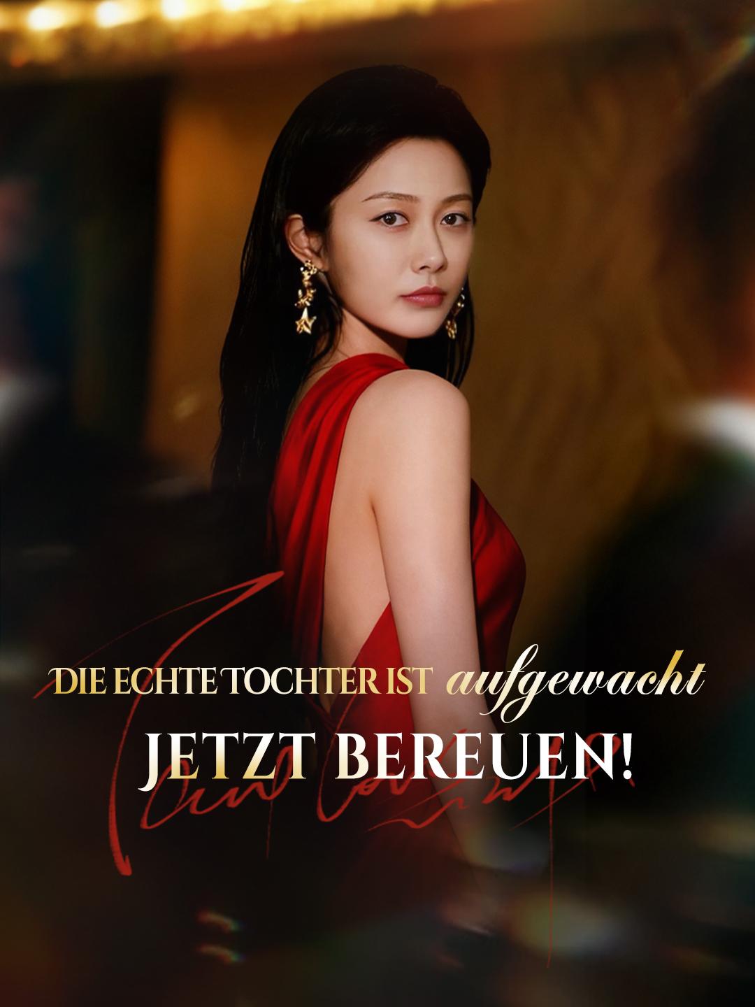 Die echte Tochter ist aufgewacht – Jetzt bereuen! Folge 21 - Netshort
