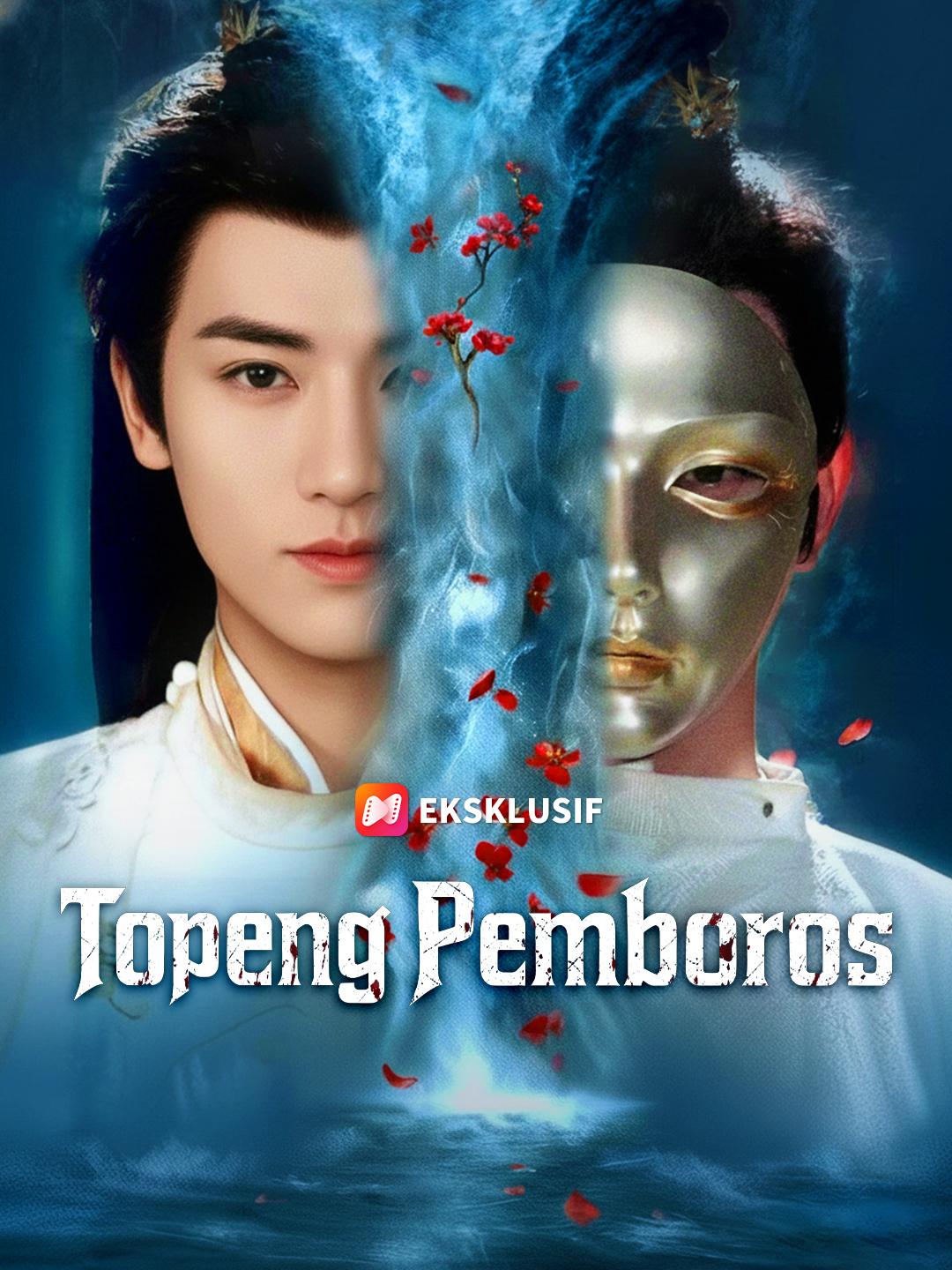 Topeng Pemboros Semua Episode - NetShort