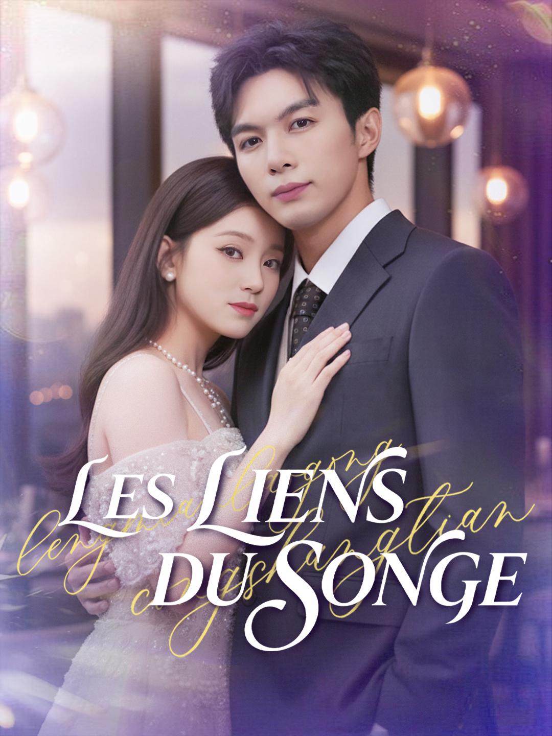 LES LIENS DU SONGE Épisode 45 - Netshort