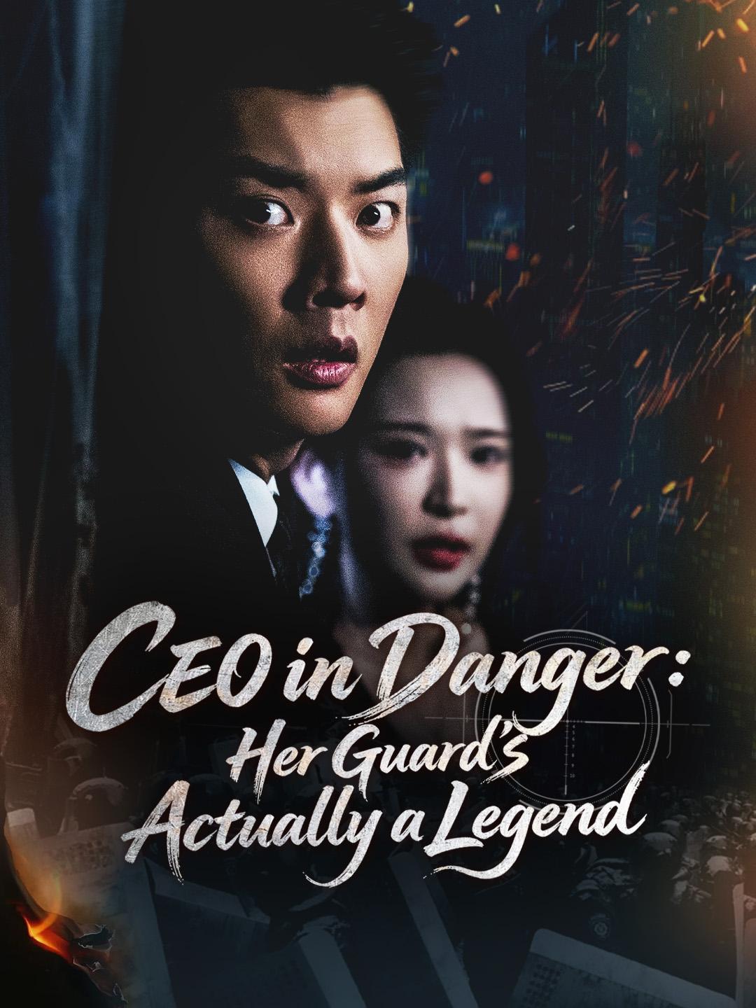 CEO in Danger: Her Guard’s Actually a Legend Full Movie - NetShort - page4