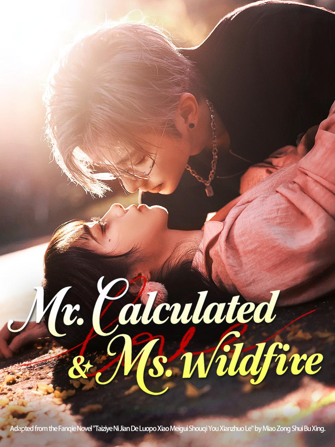Mr. Calculated & Ms. Wildfire Episode 35 - Netshort