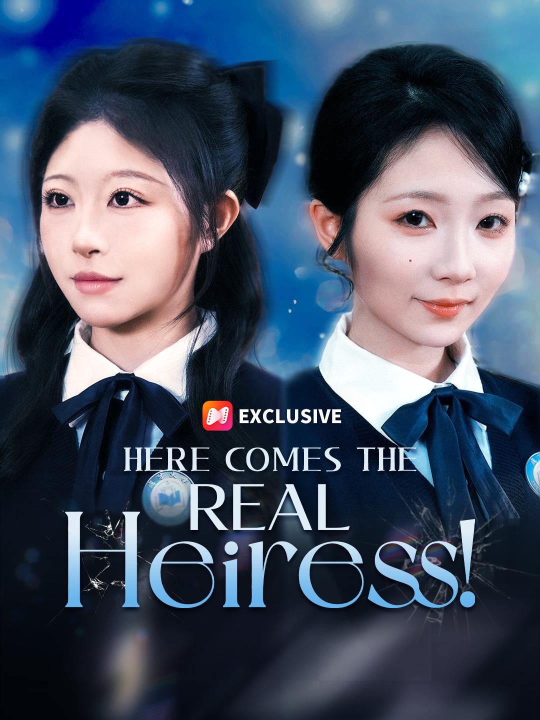 Here Comes the REAL Heiress! Episode 4 - Netshort