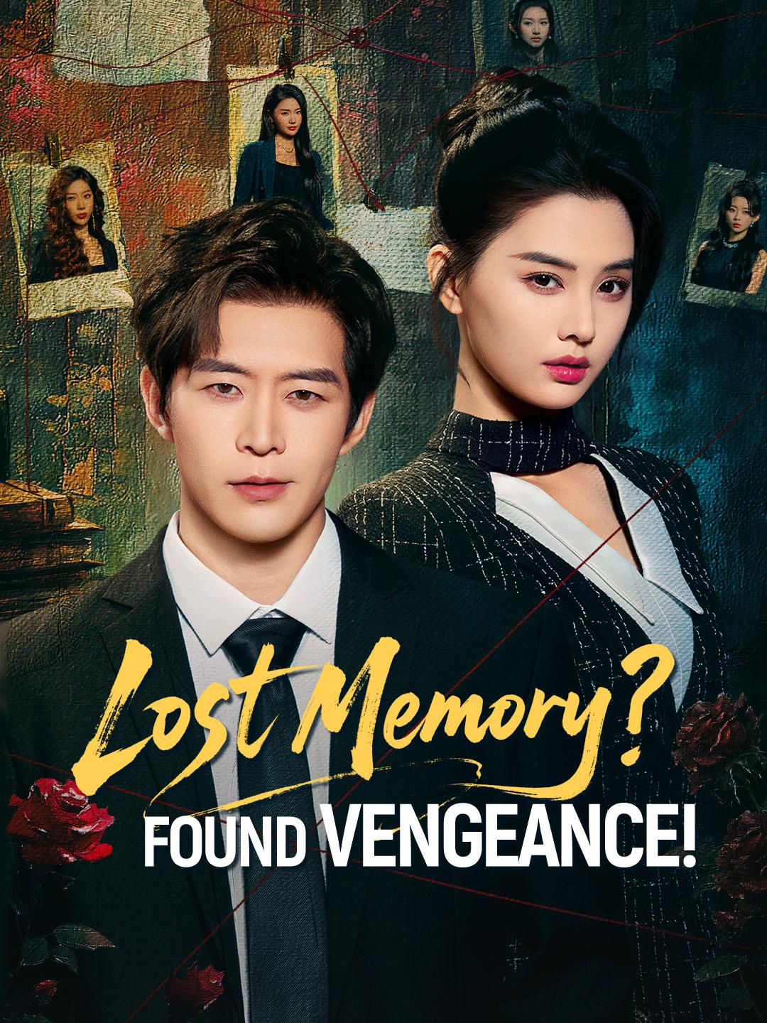 Lost Memory? Found Vengeance! Full Movie - NetShort - page4